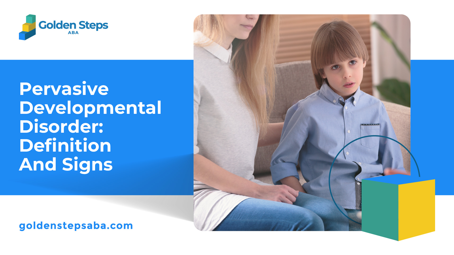 Pervasive Developmental Disorder: Definition and Signs